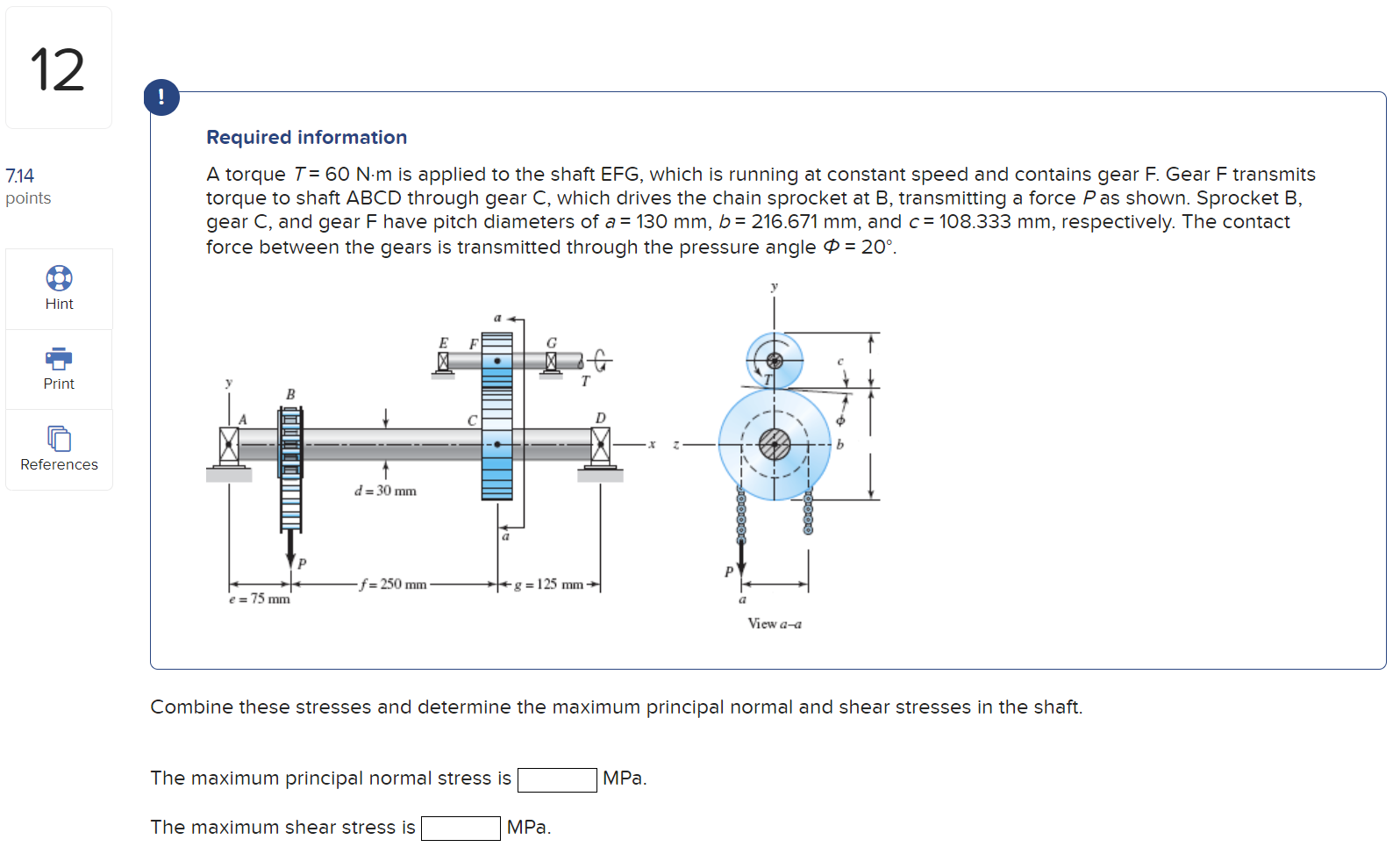 Solved Required information A torque T=60 N⋅m is applied to | Chegg.com