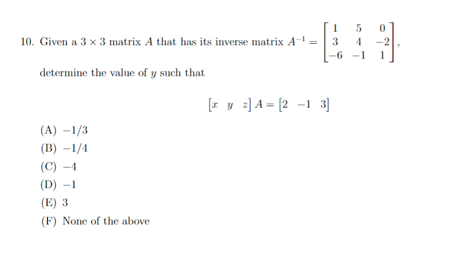 Solved 10. Given a 3×3 matrix A that has its inverse matrix | Chegg.com