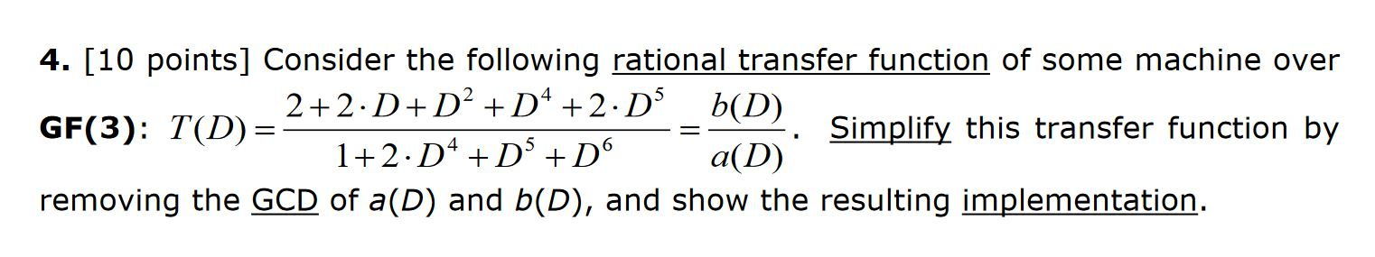 Solved 4. [10 points] Consider the following rational | Chegg.com