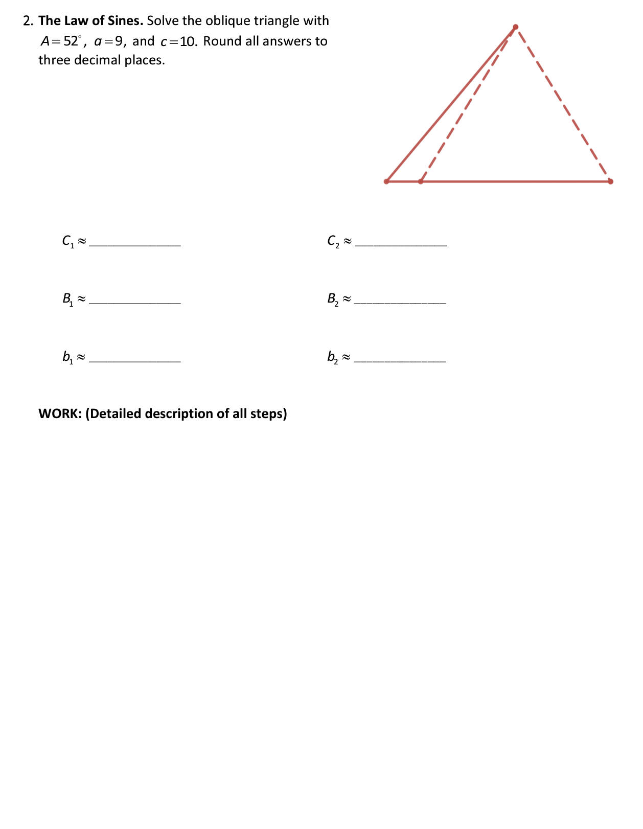 The Law of Sines. Solve the oblique triangle | Chegg.com