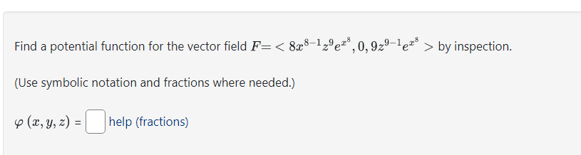 Solved Find a potential function for the vector field | Chegg.com