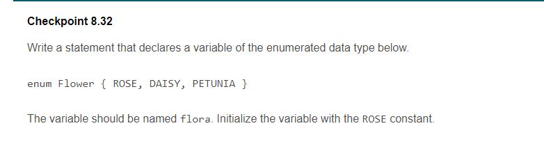 Solved Checkpoint 8.32 Write a statement that declares a | Chegg.com