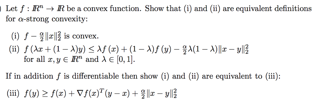 Solved | Let f : Rn → R be a convex function. Show that (i) | Chegg.com