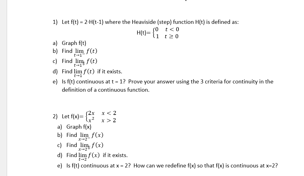 Solved 1) Let f(t)=2⋅H(t−1) where the Heaviside (step) | Chegg.com