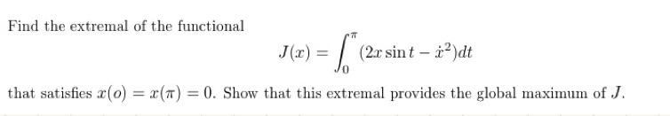 Solved Find the extremal of the functional | Chegg.com