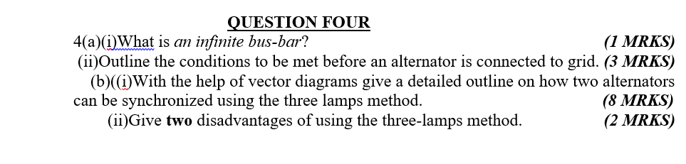 Solved QUESTION FOUR 4(a)(i)What is an infinite bus-bar? (1 | Chegg.com