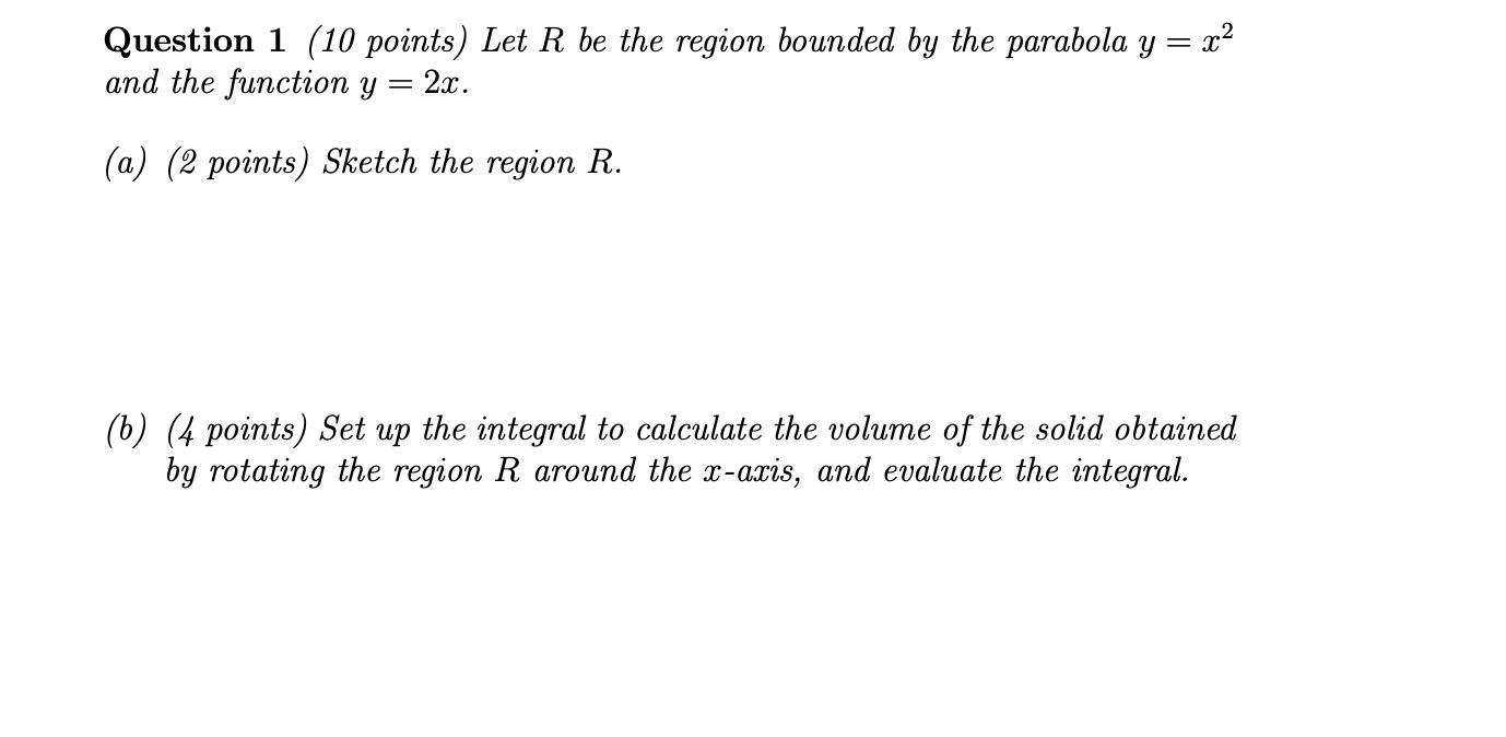 Solved (c) (2 points) Set up the integral calculating the | Chegg.com
