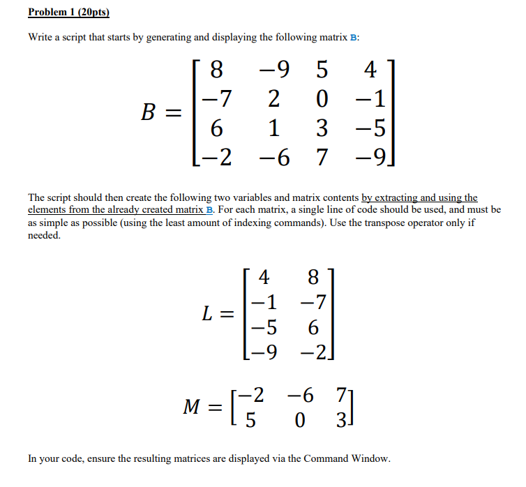 Solved Problem 1 (20pts) Write a script that starts by | Chegg.com