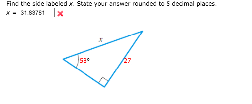 Solved Find the side labeled x. State your answer rounded to | Chegg.com