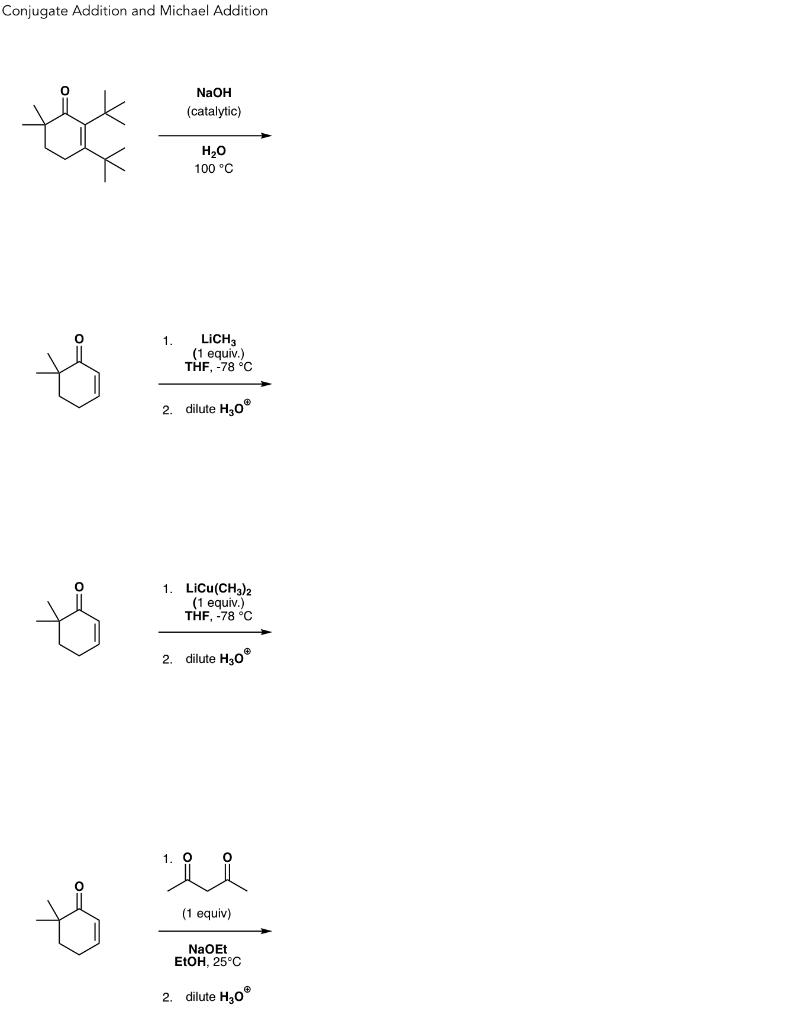 Solved Conjugate Addition and Michael Addition 1. LiCH3 2. | Chegg.com