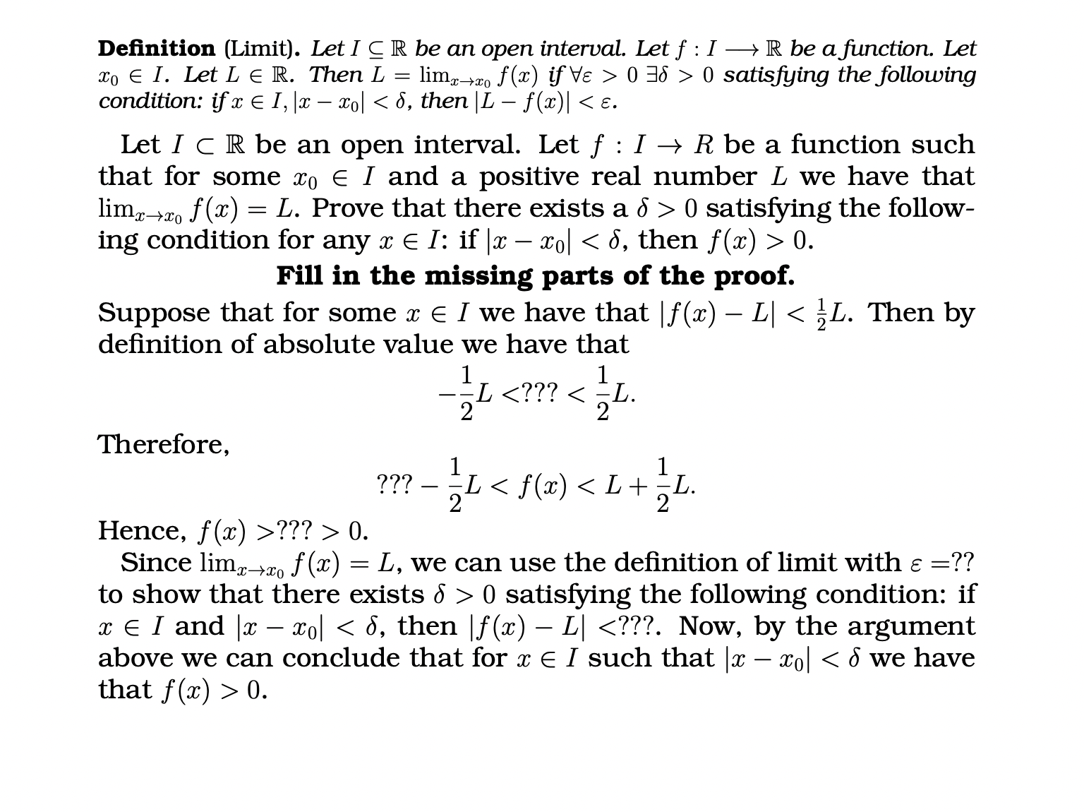 Solved Definition (Limit). Let I⊆R be an open interval. Let | Chegg.com