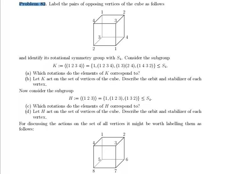 Solved Problem 82. Label the pairs of opposing vertices of | Chegg.com