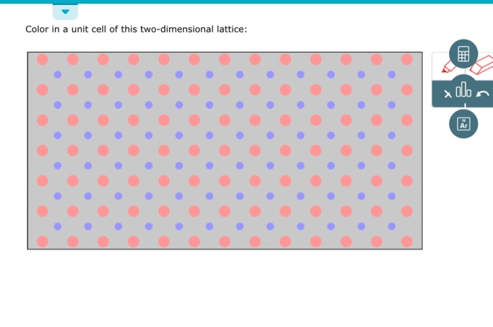 Solved Color in a unit cell of this two-dimensional lattice: | Chegg.com Solved Color in a unit cell of this two-dimensional lattice: | Chegg.com