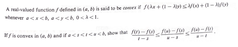 Solved A real-valued function f defined in (a,b) is said to | Chegg.com