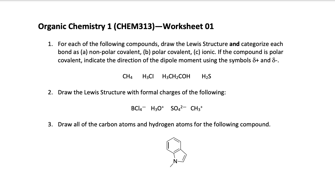 Solved Organic Chemistry 1 (CHEM313)-Worksheet 01 1. For | Chegg.com