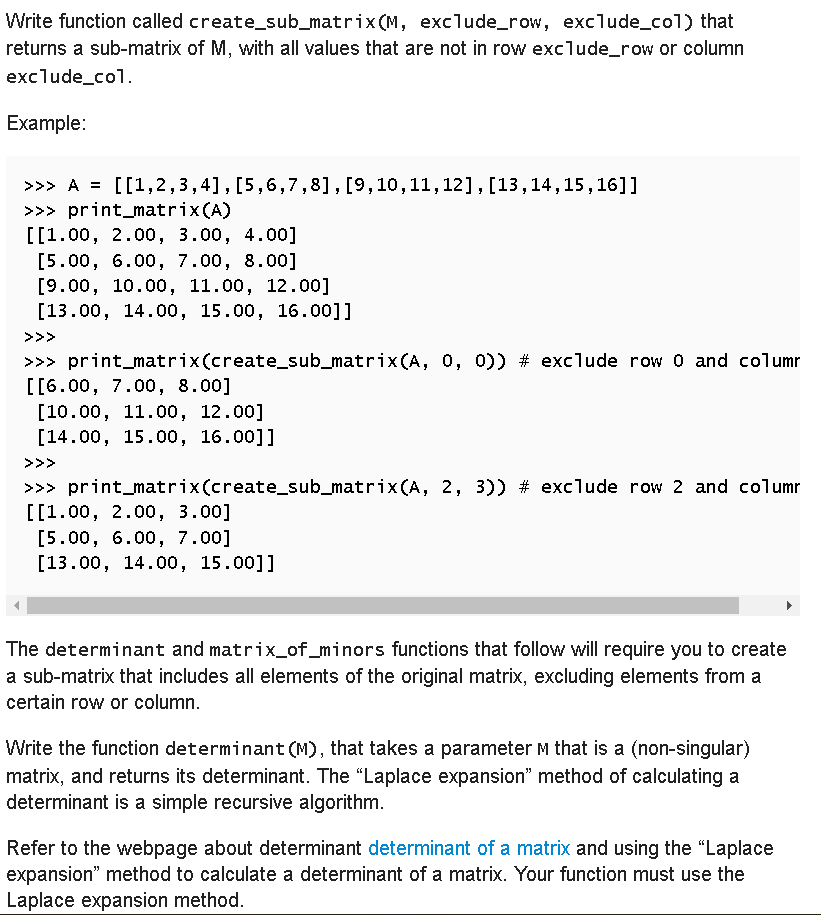 Solved Write function called create_sub_matrix(M, | Chegg.com