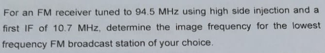 Solved For an FM receiver tuned to 94.5MHz using high side | Chegg.com