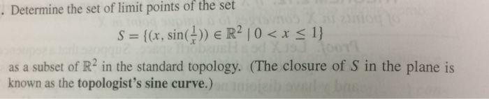 Solved Determine the set of limit points of the set S = | Chegg.com