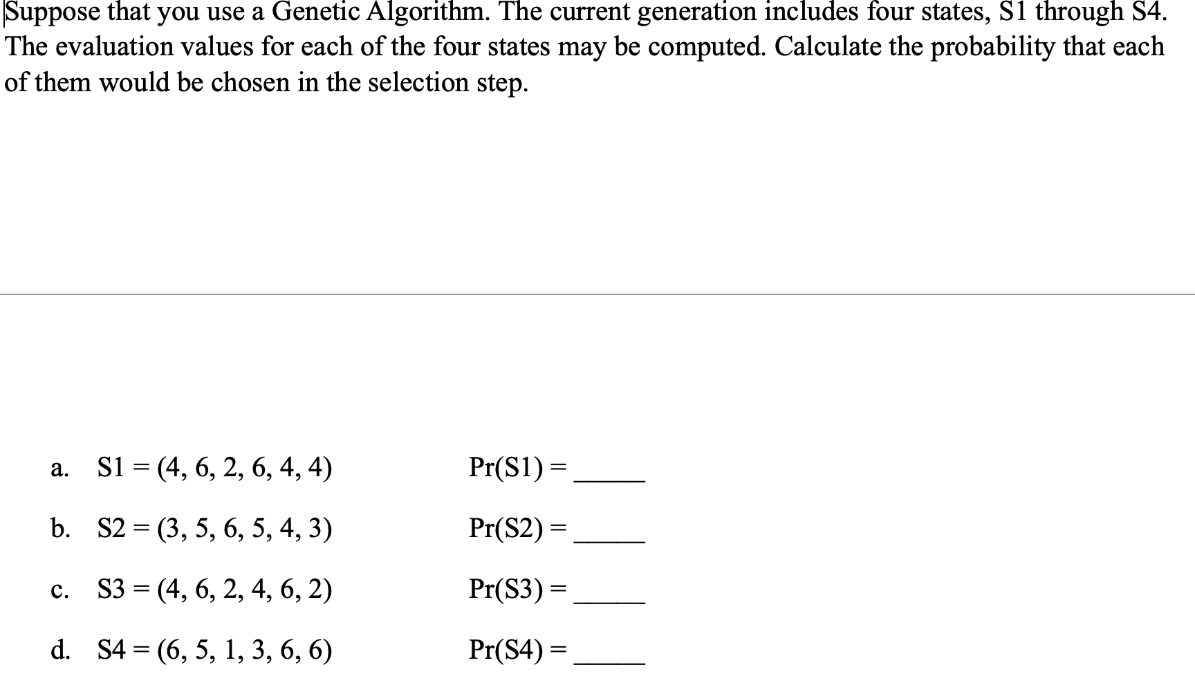 Suppose that you use a Genetic Algorithm. The current | Chegg.com