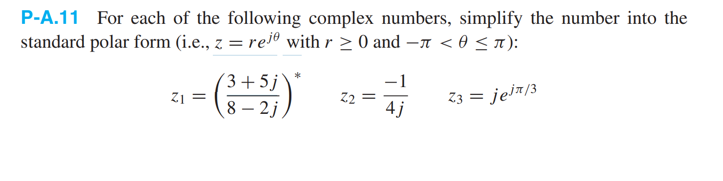 Solved P-A.11 For each of the following complex numbers, | Chegg.com