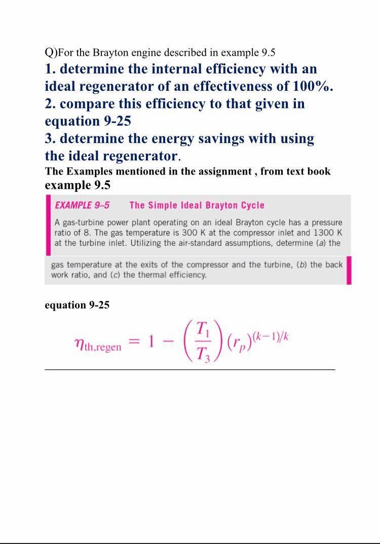 Solved Q)For the Brayton engine described in example 9.5 1. | Chegg.com
