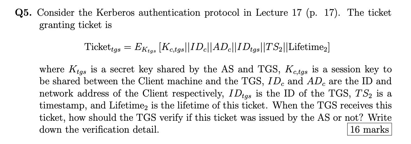Solved Consider the Kerberos authentication protocol in | Chegg.com