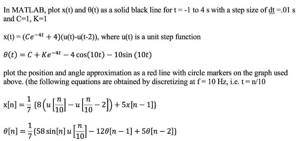 Solved In MATLAB, plot x(t) and θ(t) as a solid black line | Chegg.com