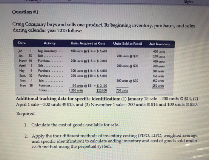 Solved Question #1 Craig Company buys and sells one product. | Chegg.com