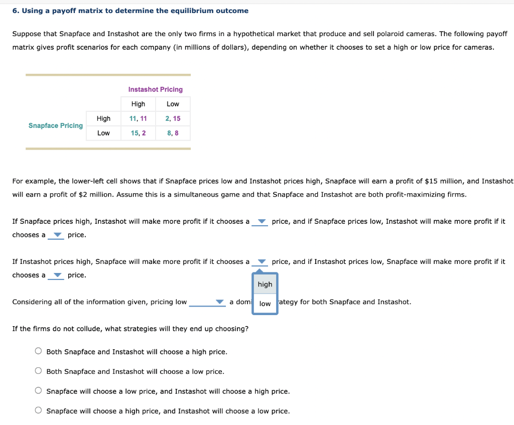Solved 6. Using a payoff matrix to determine the equilibrium | Chegg.com