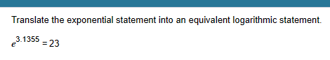 Solved Translate the exponential statement into an | Chegg.com