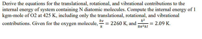Solved Derive the equations for the translational, | Chegg.com