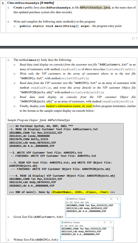 Solved 2. Class CustomerFileUtil [8 marks] Create a public | Chegg.com