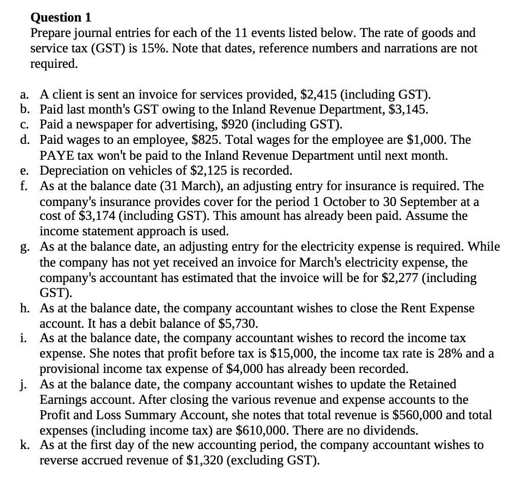 Solved Question 1 Prepare journal entries for each of the 11 | Chegg.com