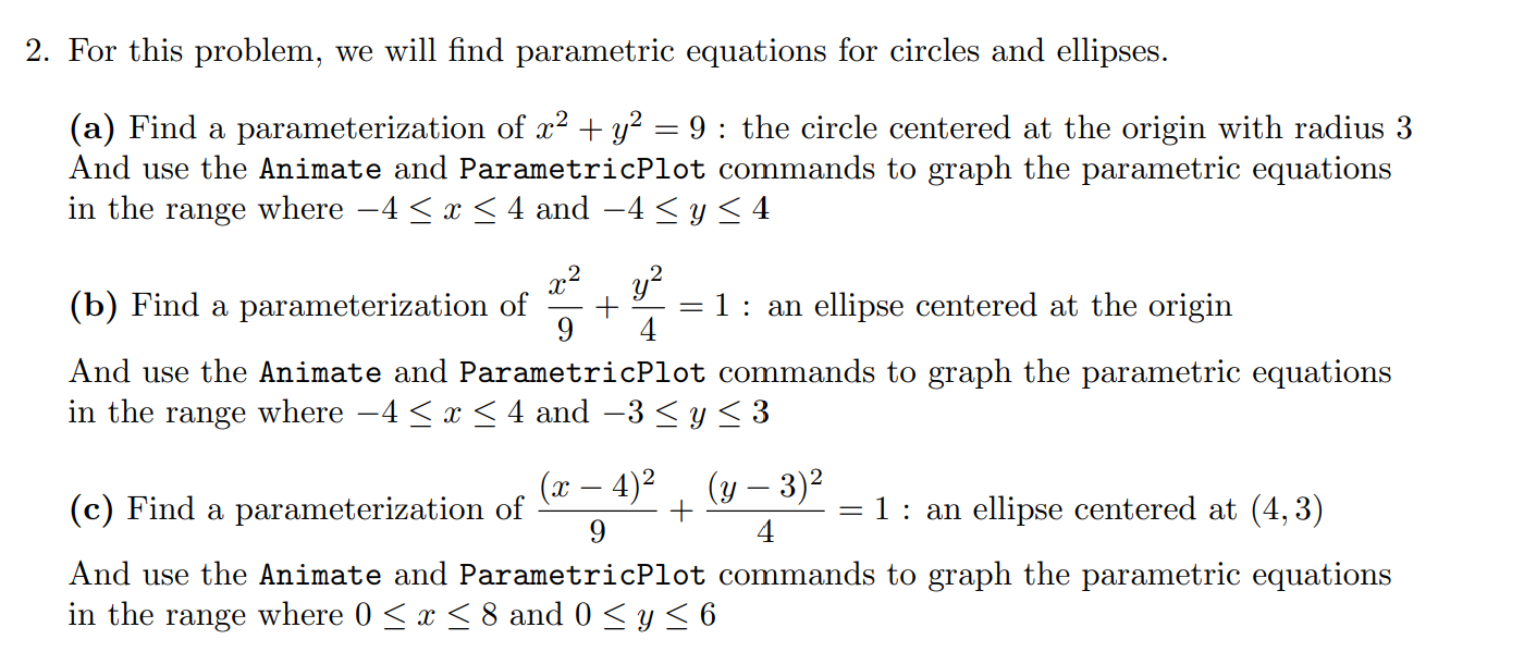 2. For this problem, we will find parametric | Chegg.com