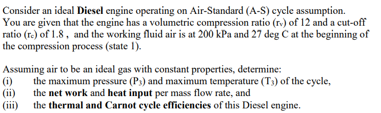 Solved Consider an ideal Diesel engine operating on | Chegg.com