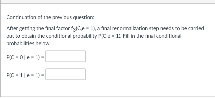Solved Assume the following Bayes Net and corresponding | Chegg.com