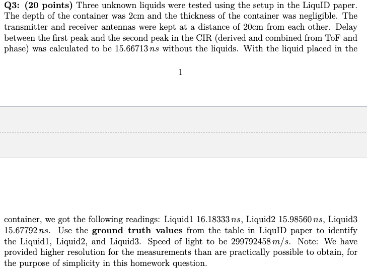 Q3: ( 20 points) Three unknown liquids were tested | Chegg.com