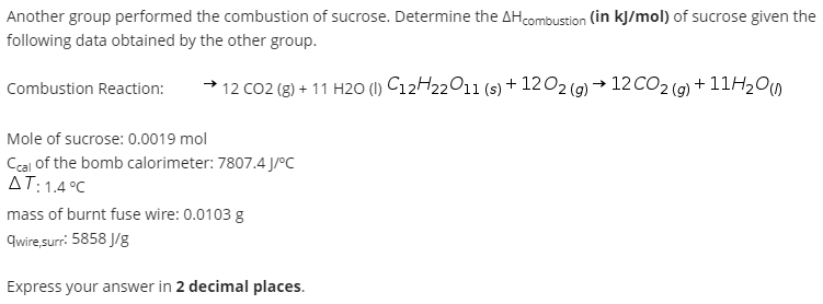 Solved Another group performed the combustion of sucrose. | Chegg.com