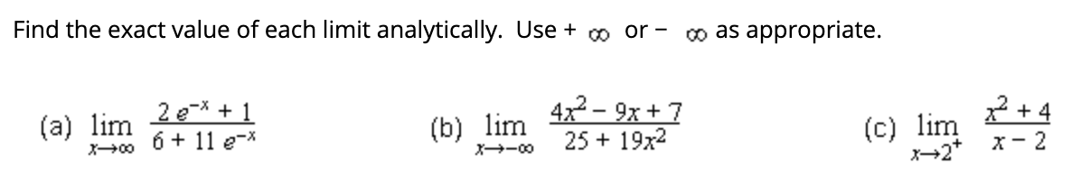 Solved Find the exact value of each limit analytically. Use | Chegg.com