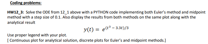 Solved PYTHON CODING ONLY! ANY OTHER METHOD WILL BE | Chegg.com