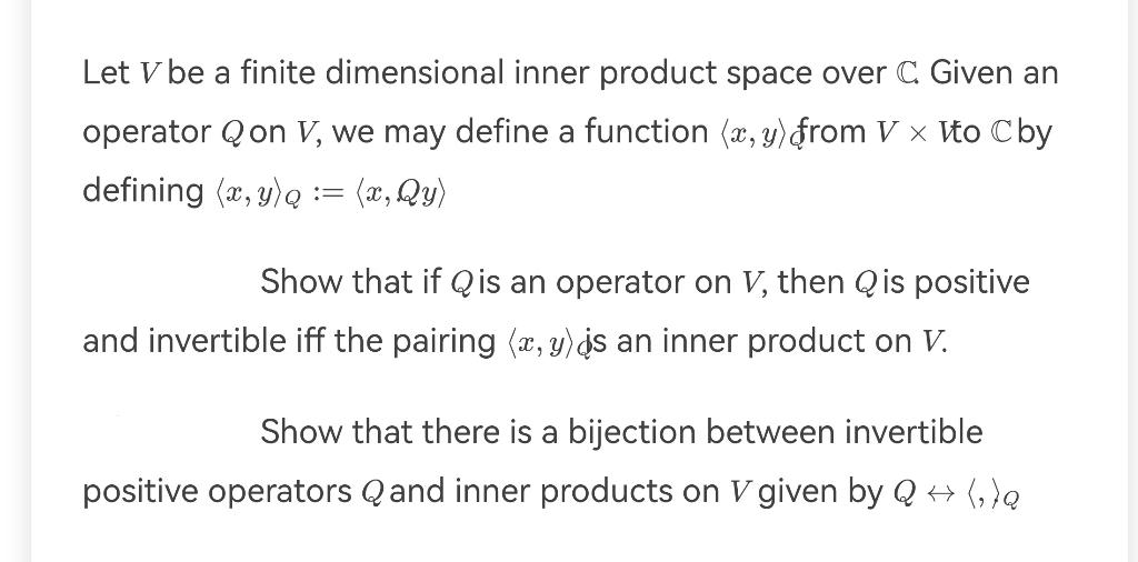 Solved Let V be a finite dimensional inner product space | Chegg.com