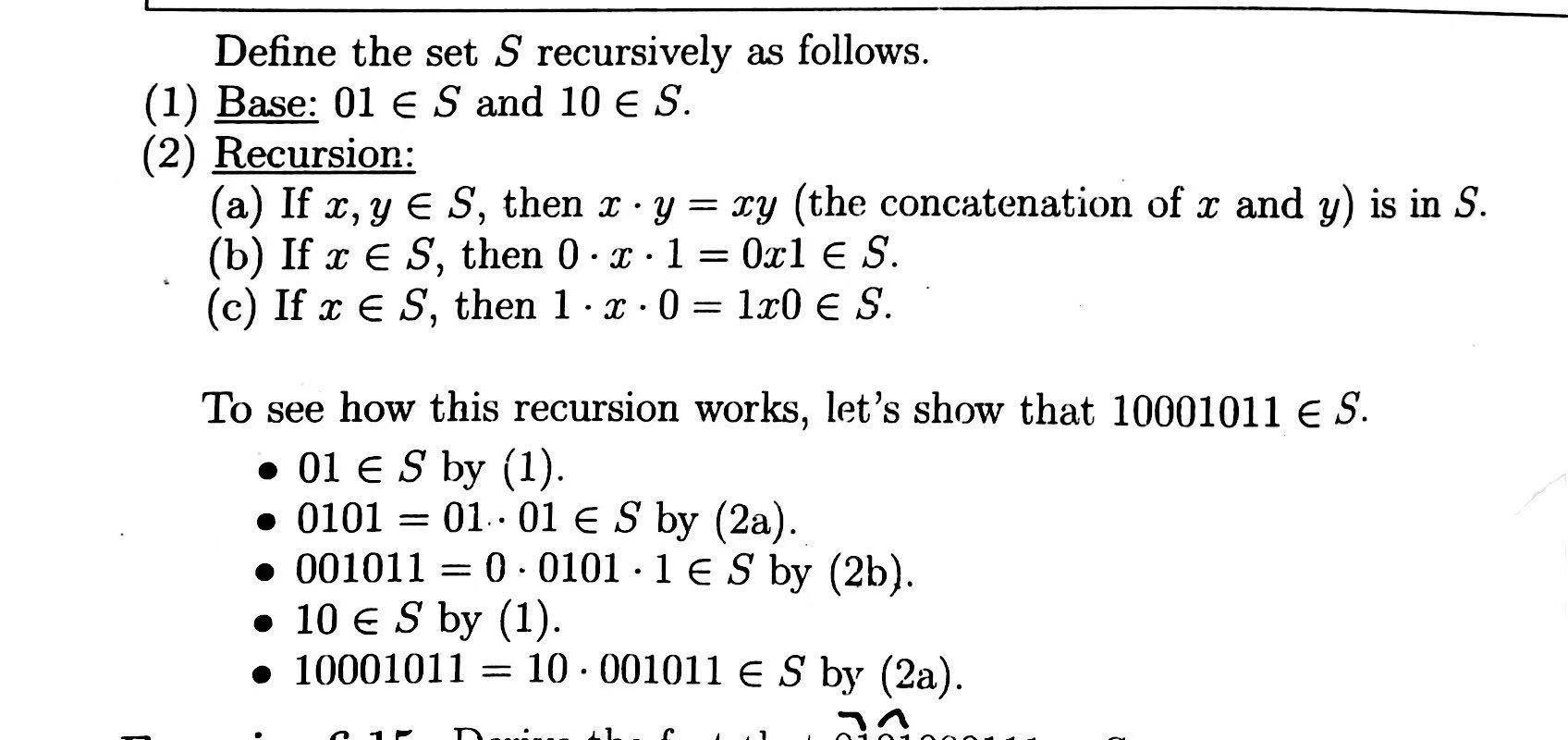 Solved Define the set S recursively as follows. (1) Base: 01 | Chegg.com