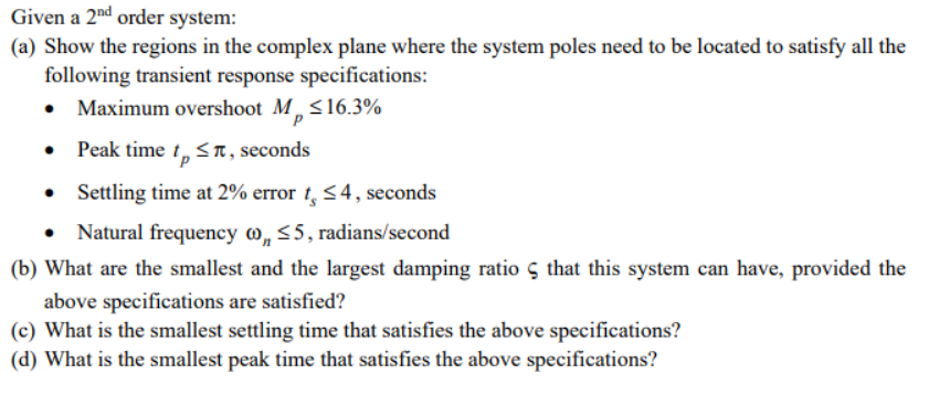 Solved Given a 2nd order system: (a) Show the regions in the | Chegg.com