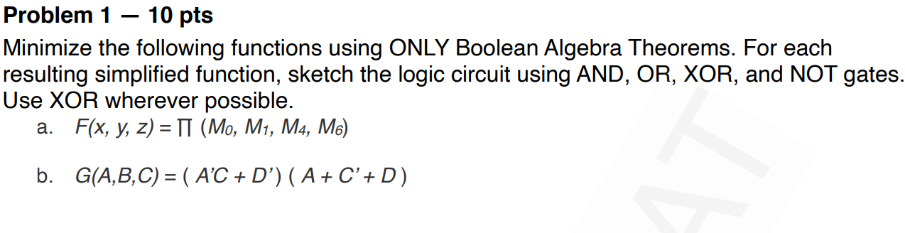 Solved Minimize the following functions using ONLY Boolean | Chegg.com