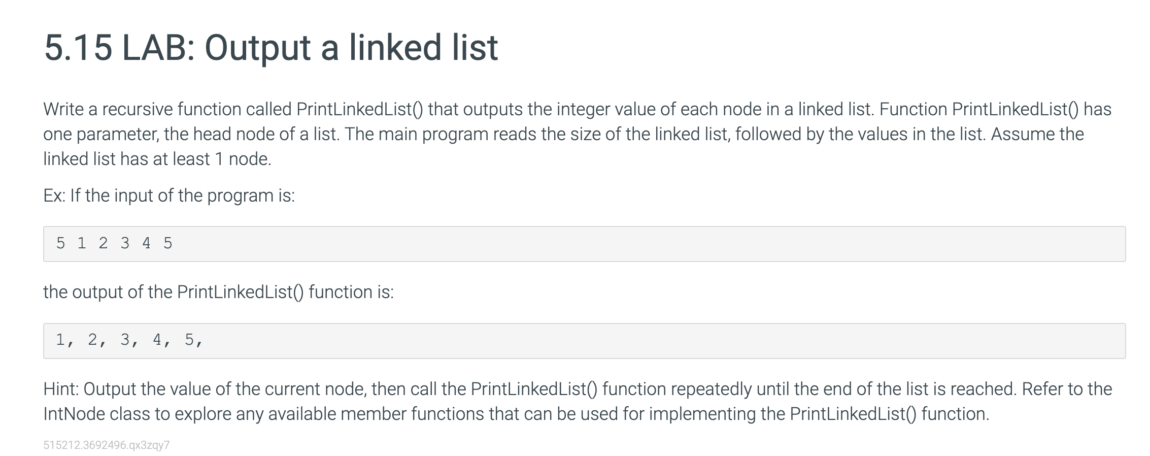 Solved Write a recursive function called PrintLinkedList() | Chegg.com