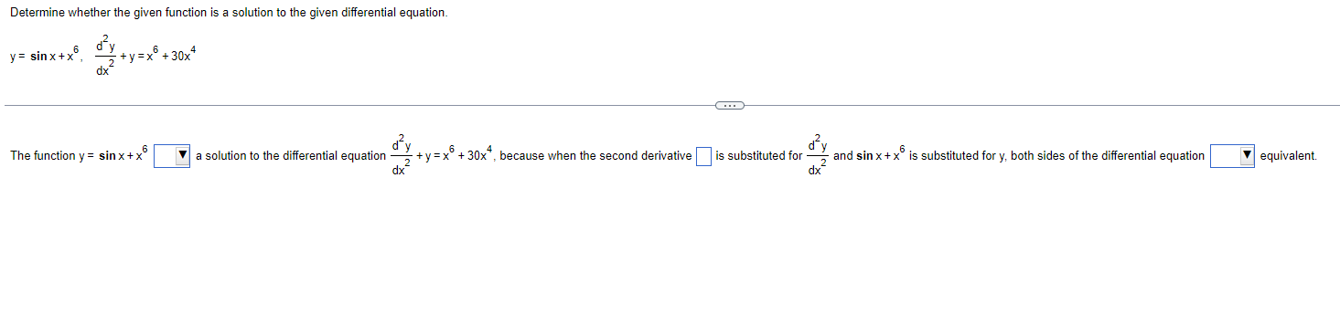 Solved Determine whether the given function is a solution to | Chegg.com