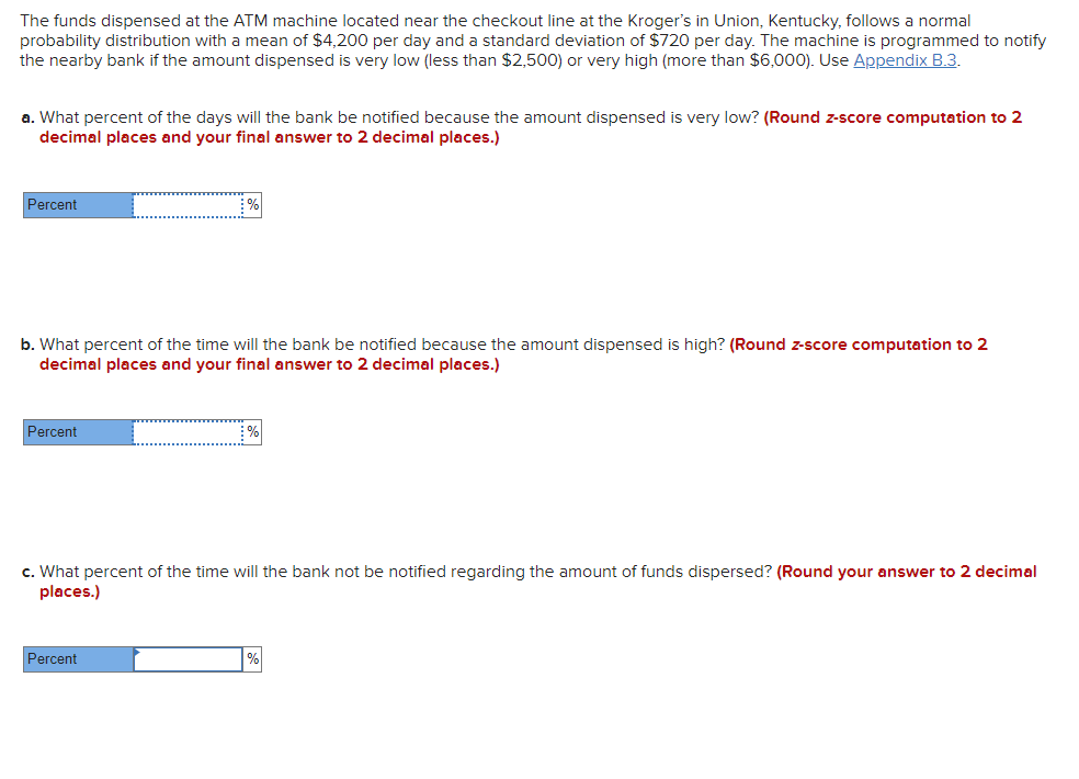 Solved The funds dispensed at the ATM machine located near | Chegg.com