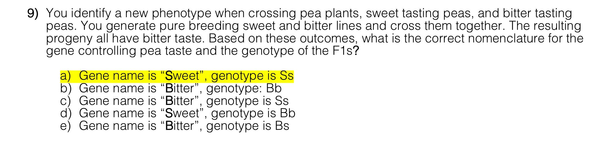 Solved 9) You identify a new phenotype when crossing pea | Chegg.com