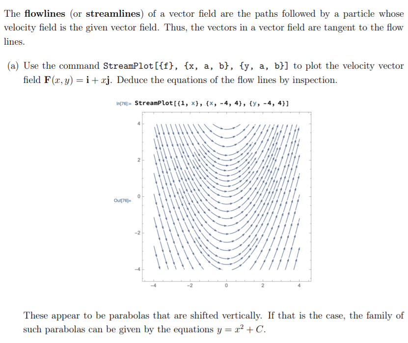 Solved The flowlines (or streamlines) of a vector field are | Chegg.com