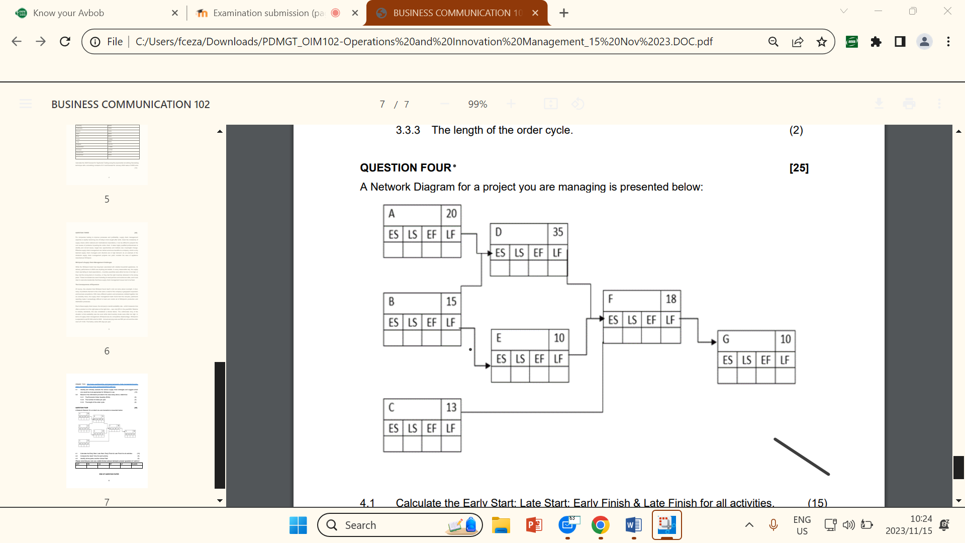 Solved QUESTION FOUR [25]A Network Diagram for a project you | Chegg.com